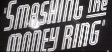 Smashing The Money Ring - (Original Trailer) - Turner Classic Movies