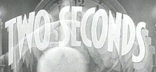 Two Seconds - (Original Trailer) - Turner Classic Movies